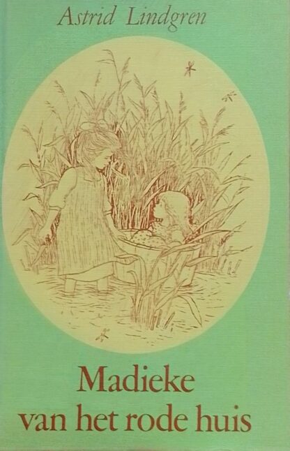 Madieke van het Rode Huis [Astrid Lindgren ] Druk 1 uit seventies
